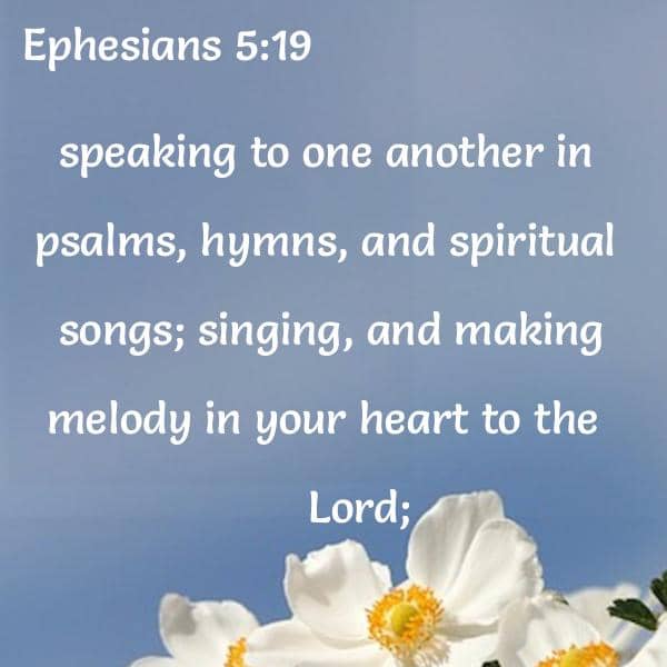 Bible Verses About Melody - 5 passages - World English Bible (WEB)